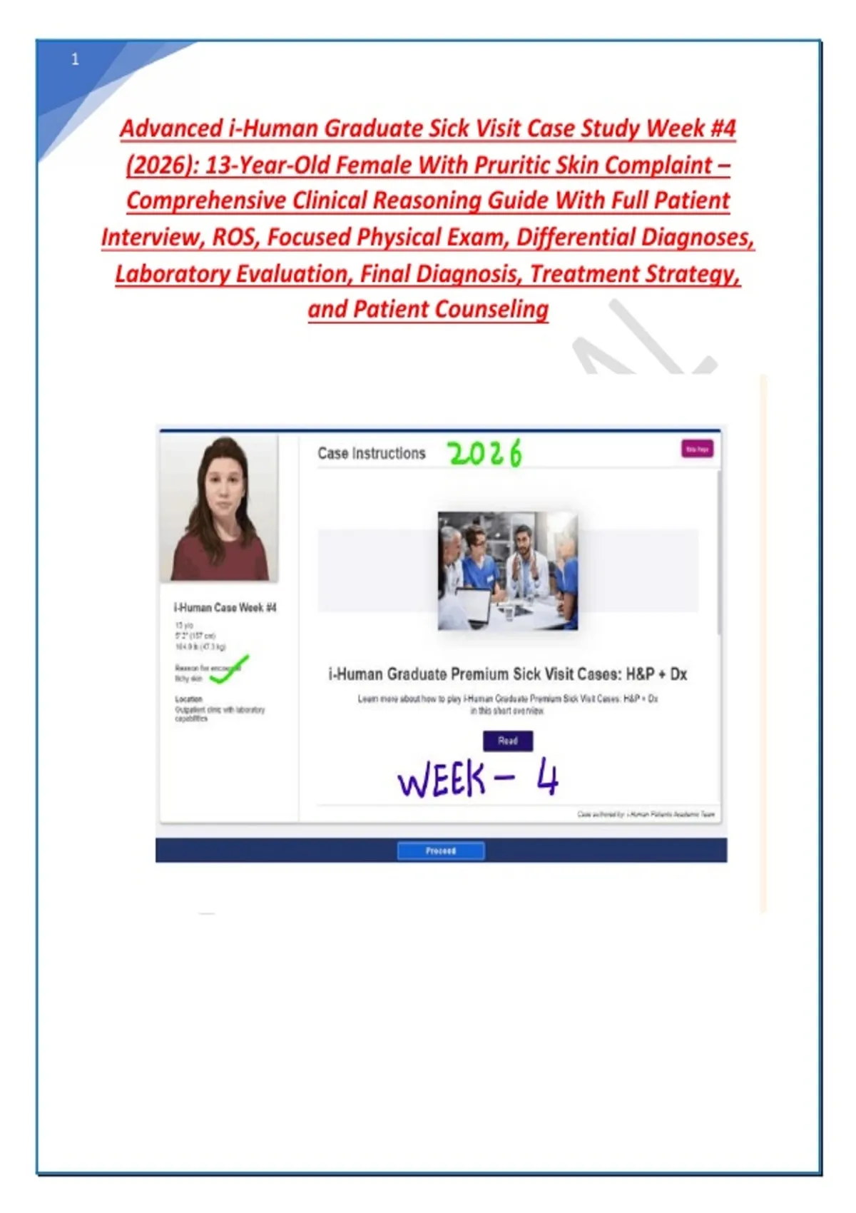Advanced i-Human Graduate Sick Visit Case Study Week #4 (2026): 13-Year ...