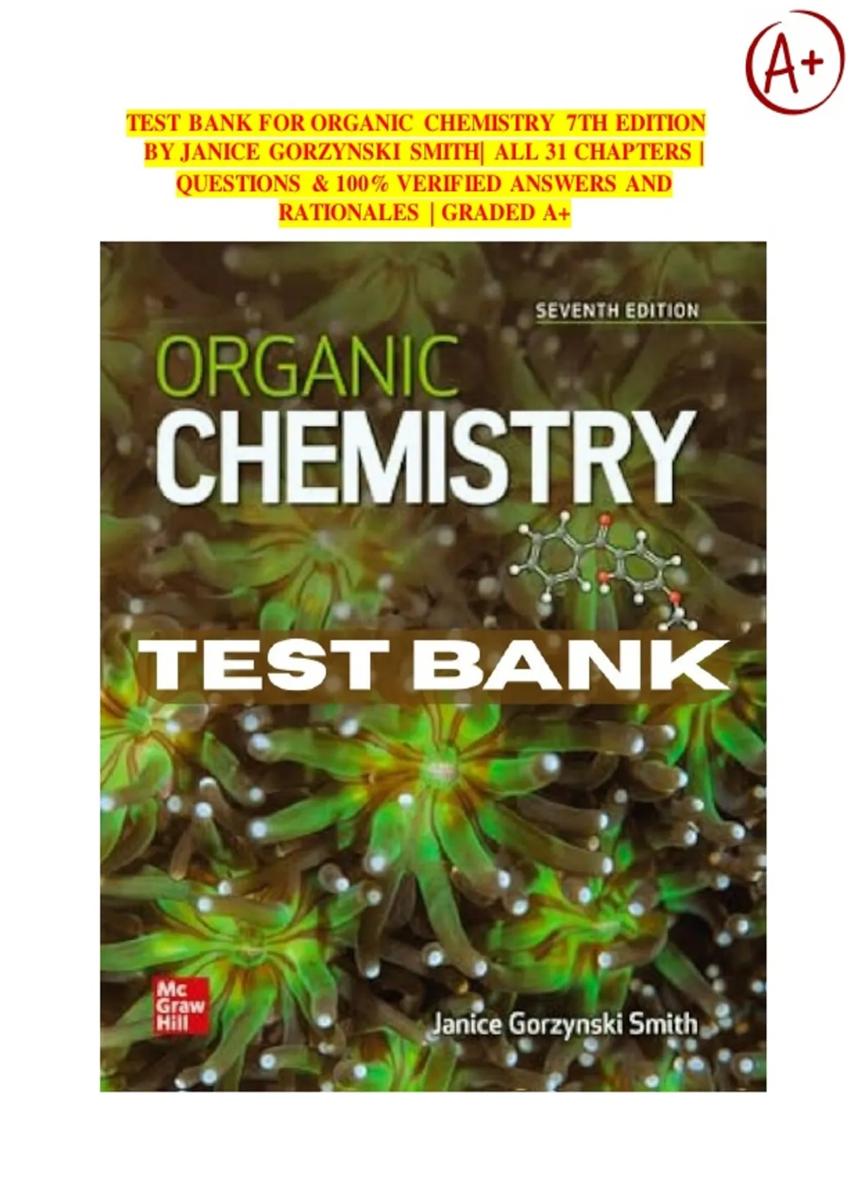 TEST BANK FOR ORGANIC CHEMISTRY 7TH EDITION BY JANICE GORZYNSKI SMITH ...