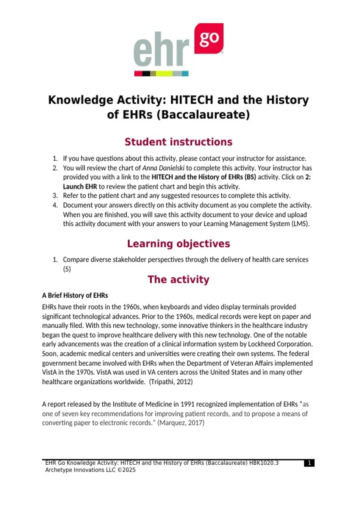 Knowledge Activity: HITECH and the History of EHRs (Baccalaureate)EHR ...