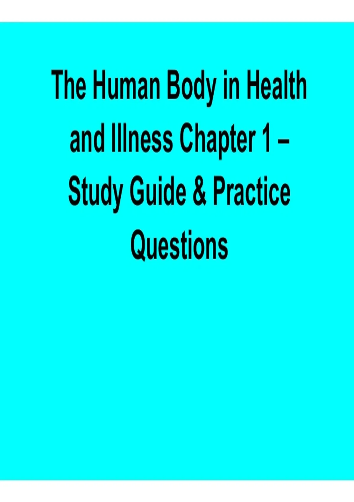 The Human Body in Health and Illness Chapter 1 2026 Update – Study ...