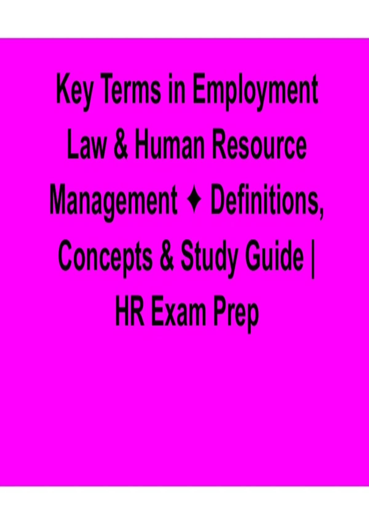 Key Terms in Employment Law and Human Resource Management Definitions ...