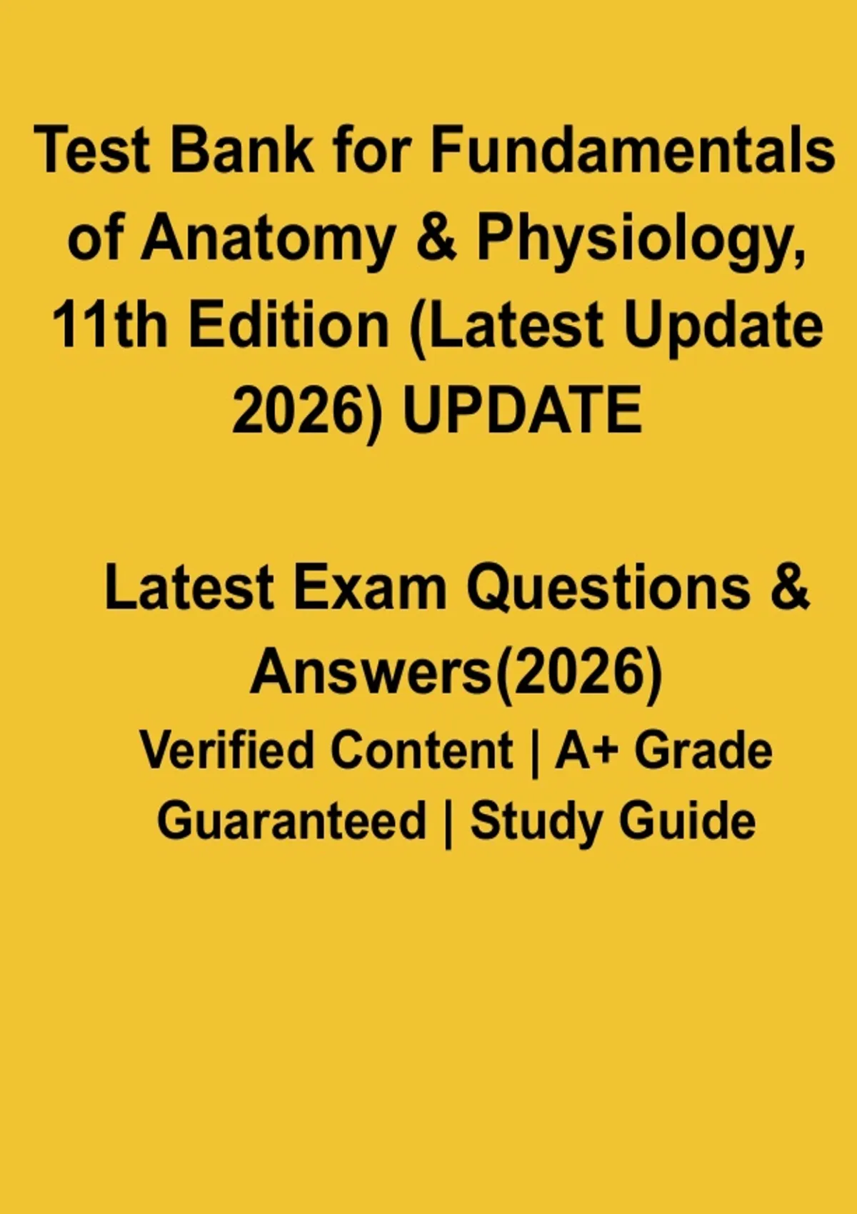 Test Bank for Fundamentals of Anatomy & Physiology, 11th Edition ...