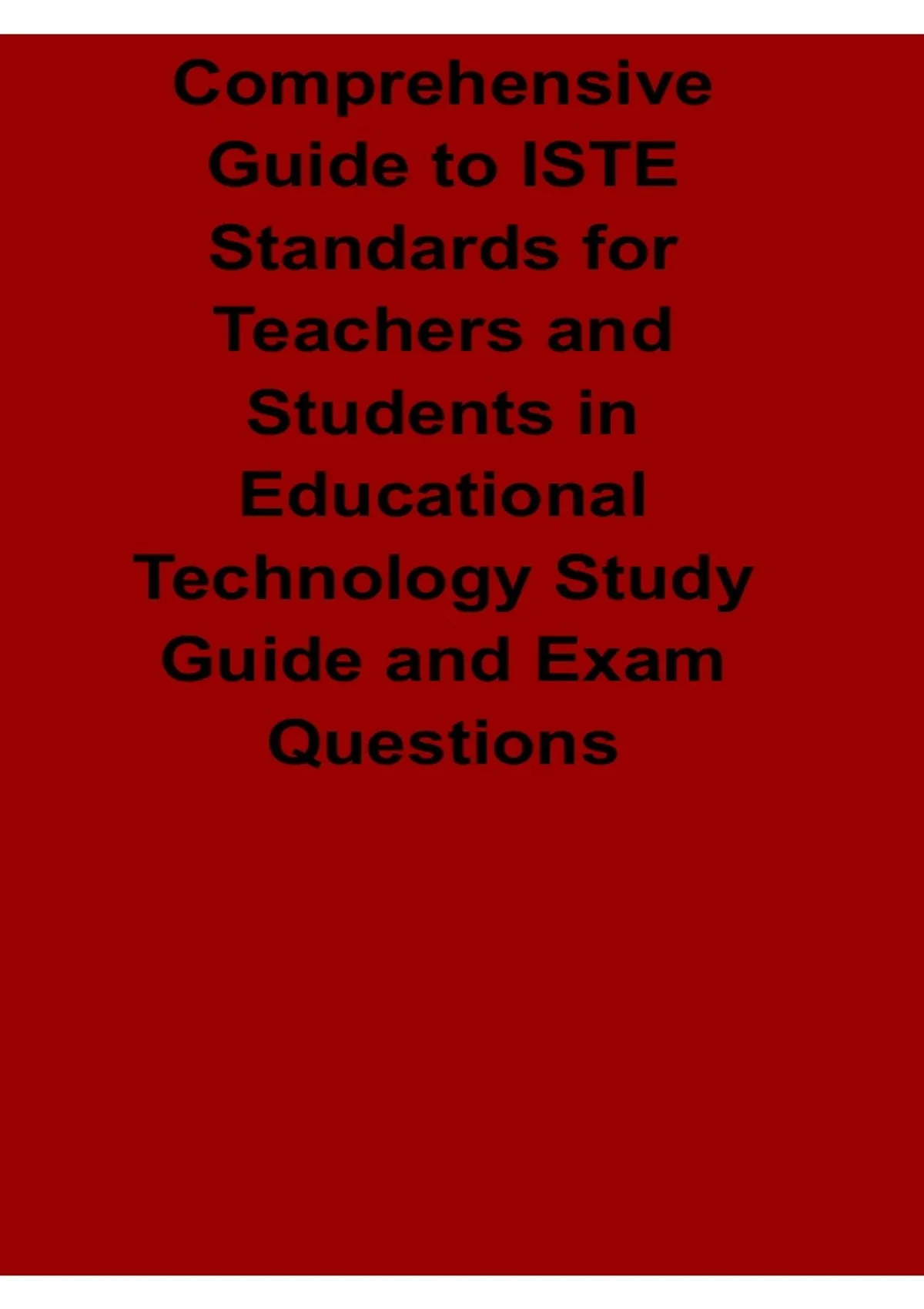 Comprehensive Guide to ISTE Standards for Teachers and Students in ...