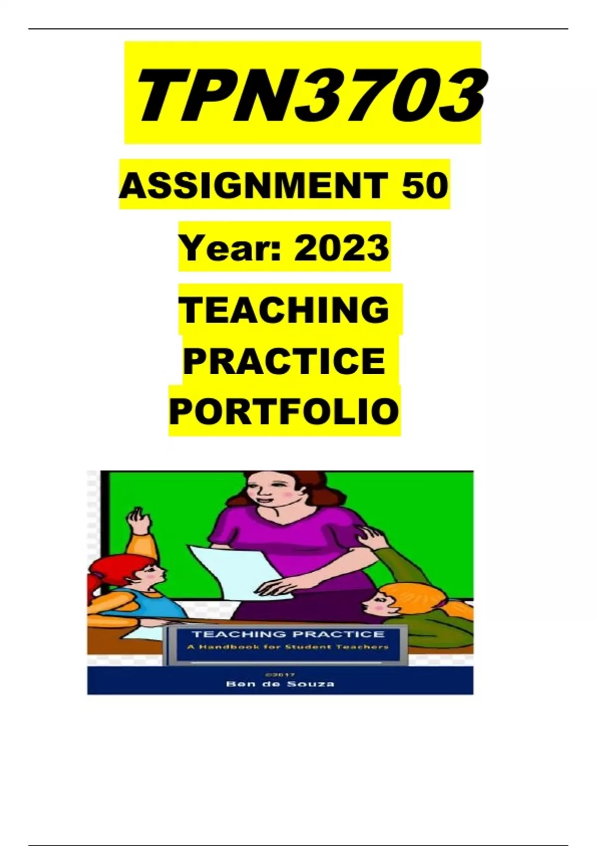 TPN3703 PORTFOLIO ASSIGNMENT 50 FULL DETAILED PORTFOLIO WITH LESSON ...