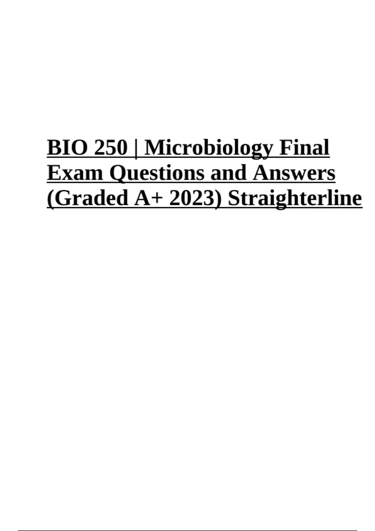 Bio 250 Microbiology Final Exam Questions And Answers Graded A Bio