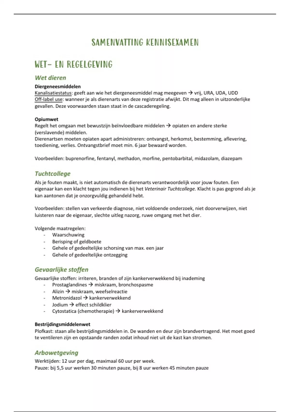 Samenvatting kennisexamen van alle lesstof van de opleiding ...