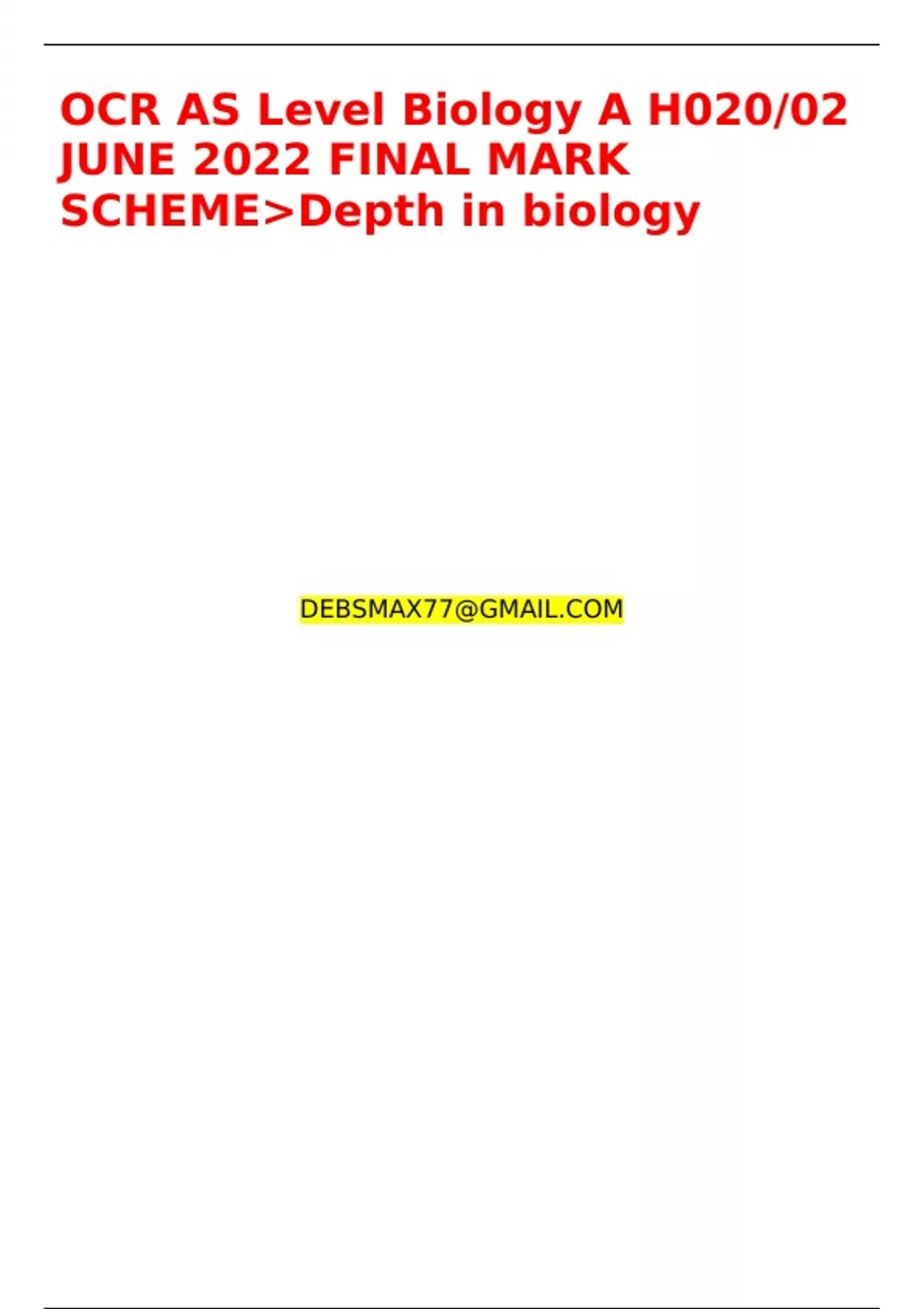 OCR AS Level Biology A H020/02 JUNE 2022 FINAL MARK SCHEMEDepth in ...