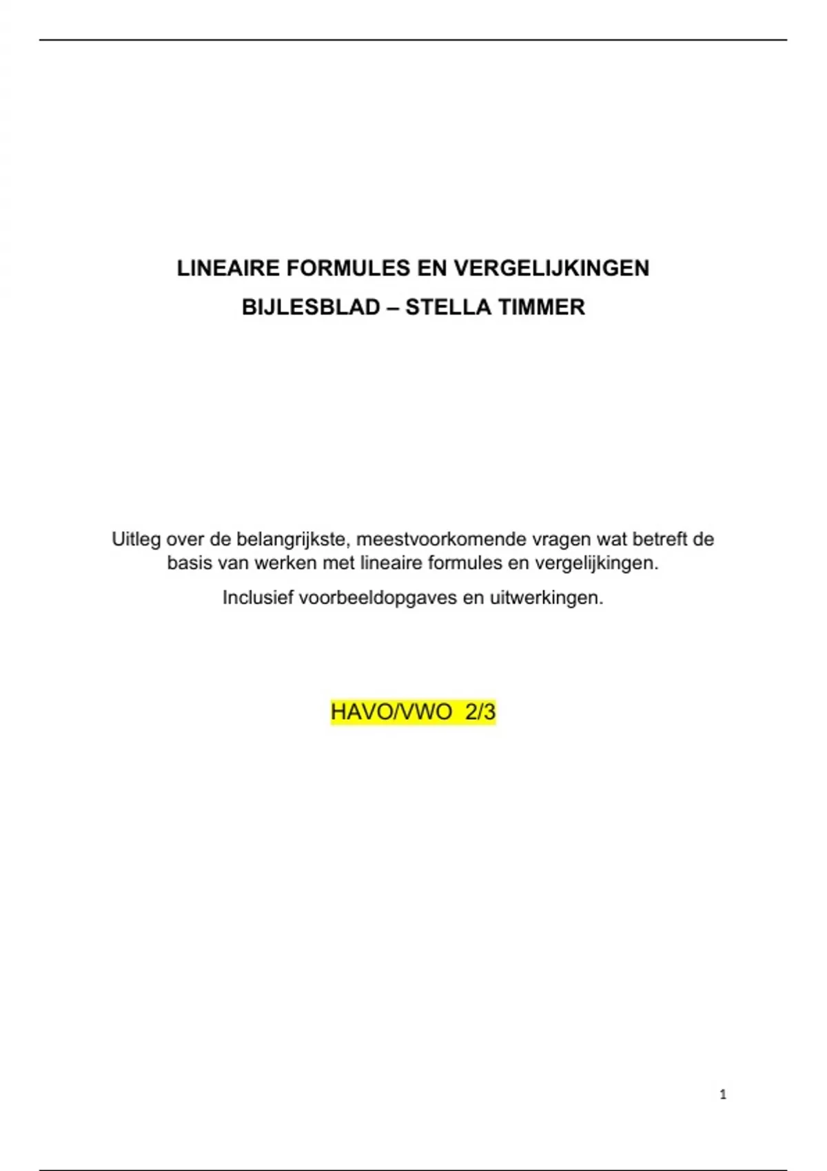 Samenvatting Werkblad Lineaire formules + Balansmethode (Toetsgericht ...