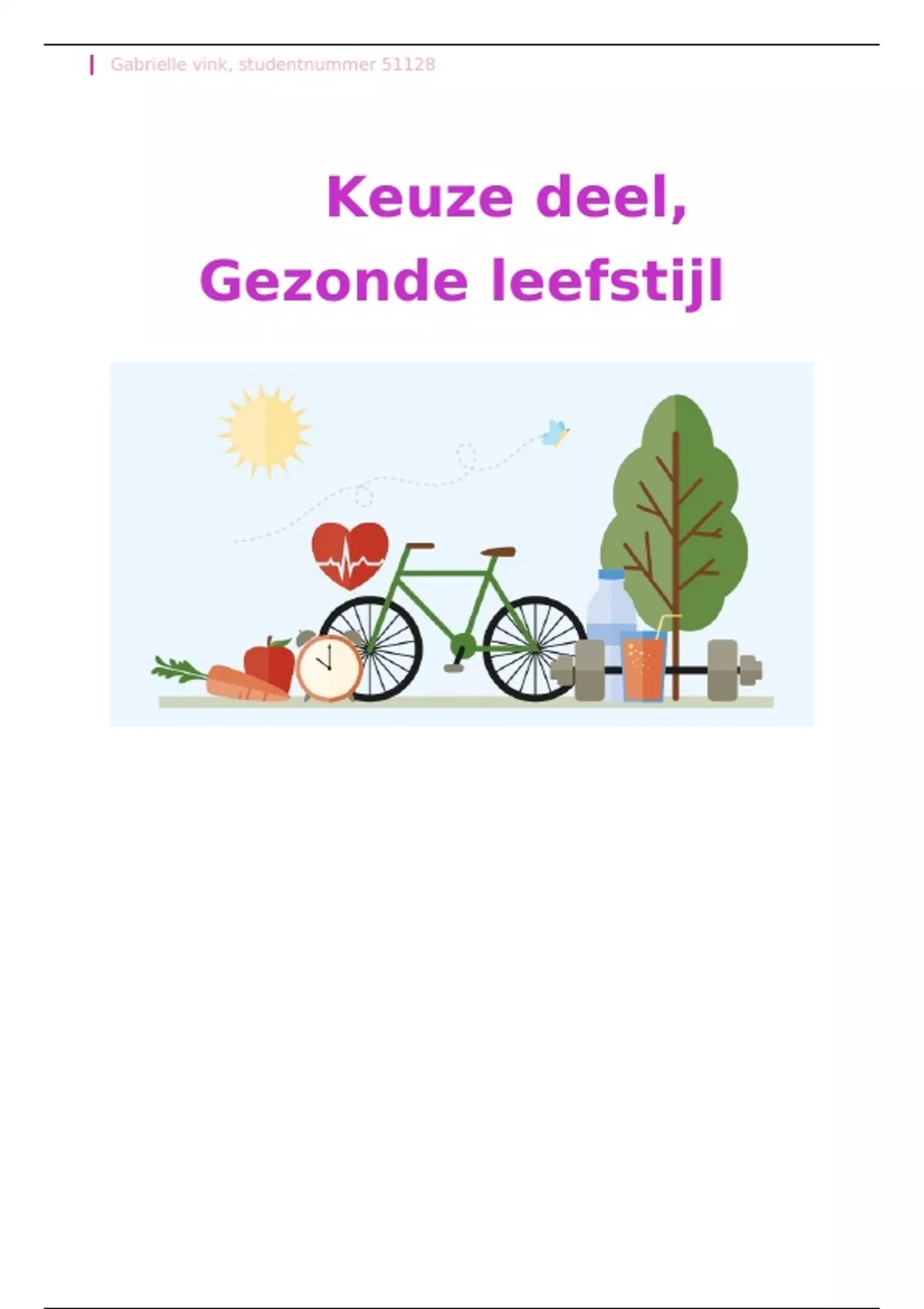 gezonde leefstijl verslag met wandel + eetschema - Keuzedeel - Stuvia NL