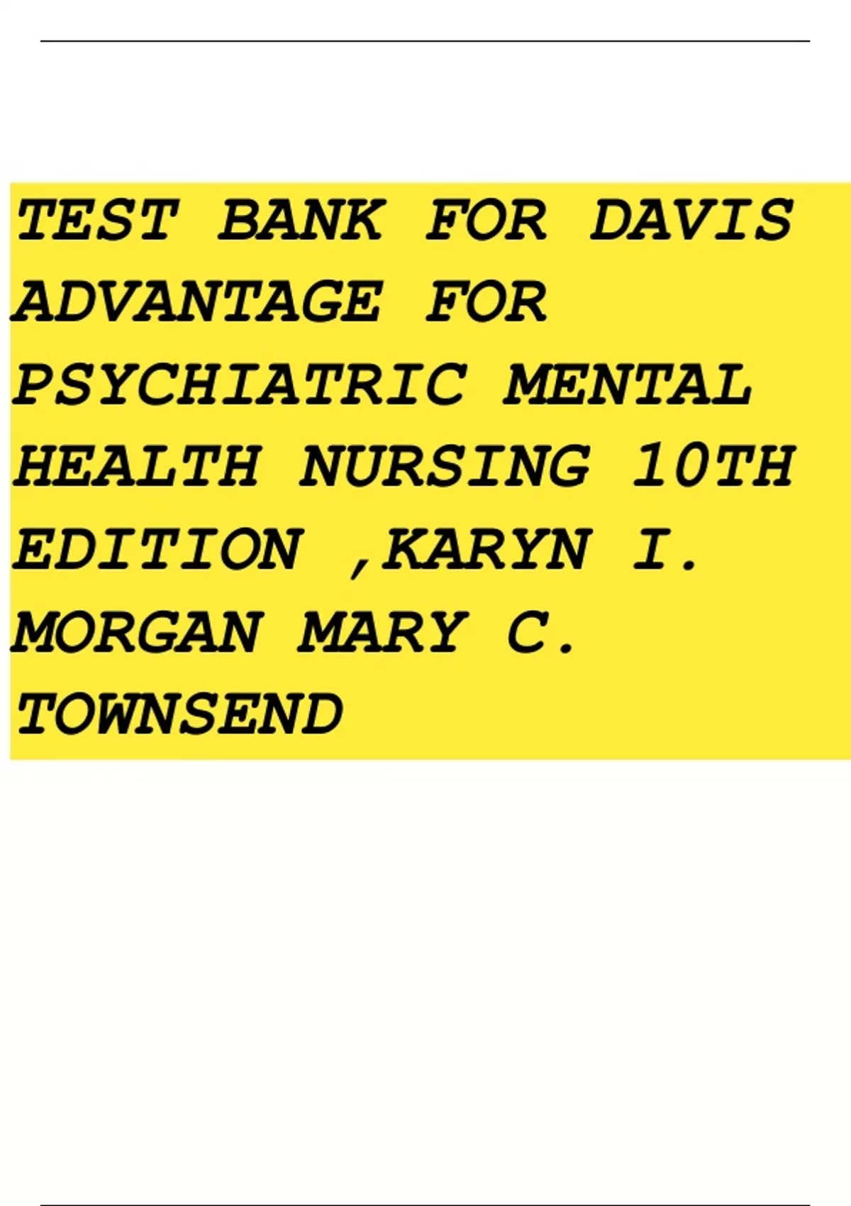 TEST BANK FOR DAVIS ADVANTAGE FOR PSYCHIATRIC MENTAL HEALTH NURSING ...