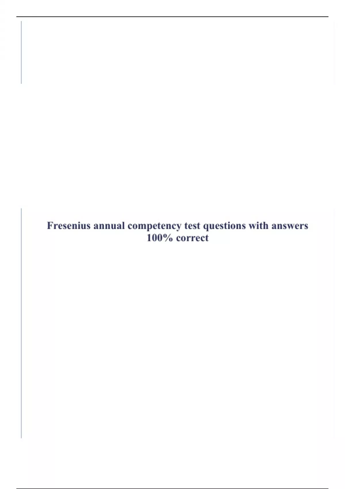 Fresenius annual competency test questions with answers 100% correct ...