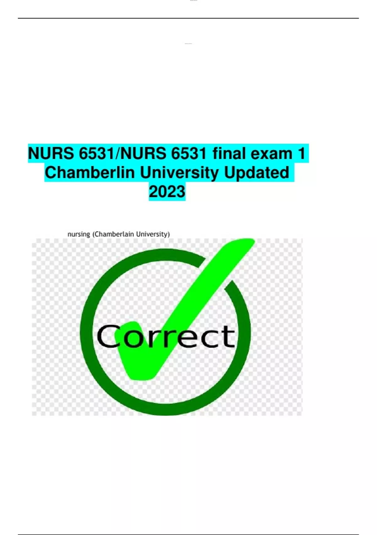 NURS 6531/NURS 6531 final exam 1 Chamberlin University Updated 2023 ...