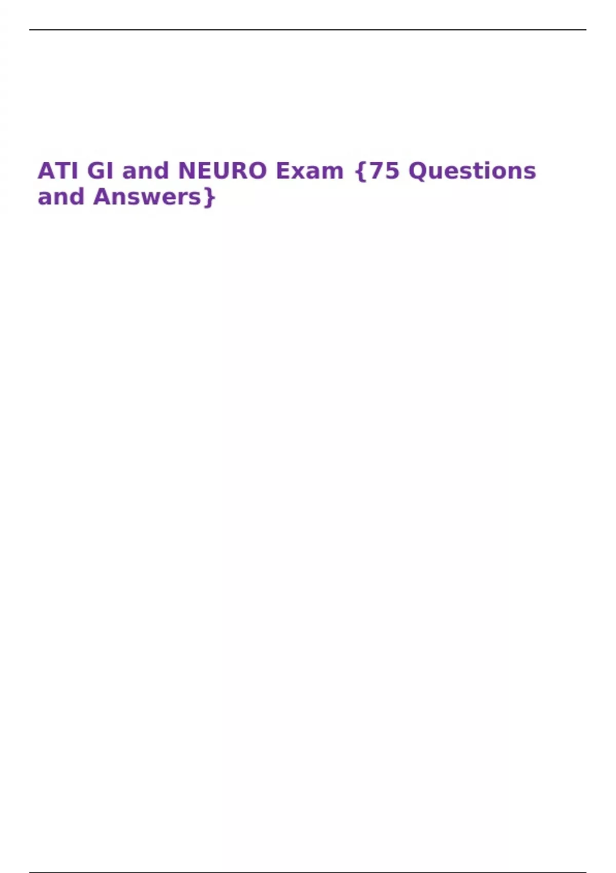 ATI GI and NEURO Exam {75 Questions and Answers} - ATI GI and NEURO ...