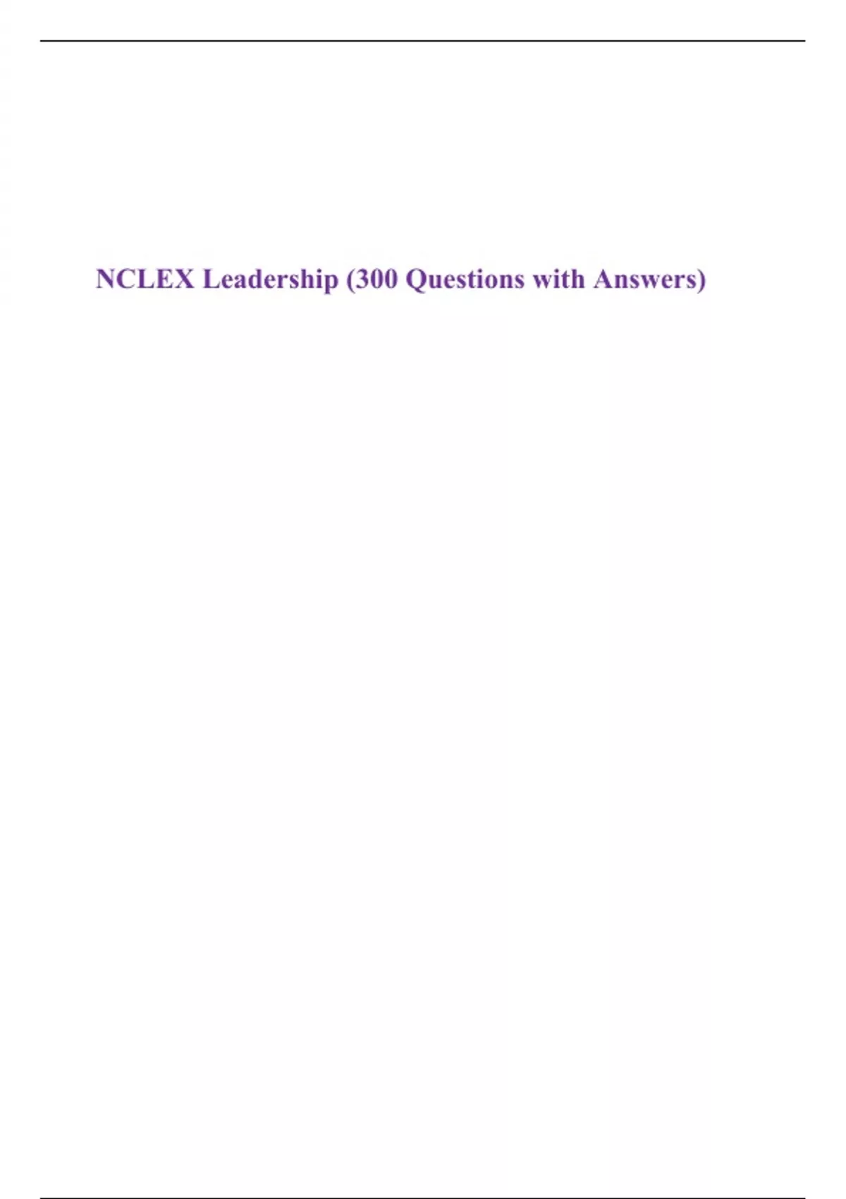 NCLEX Leadership (300 Questions with Answers) - NCLEX Leadership ...