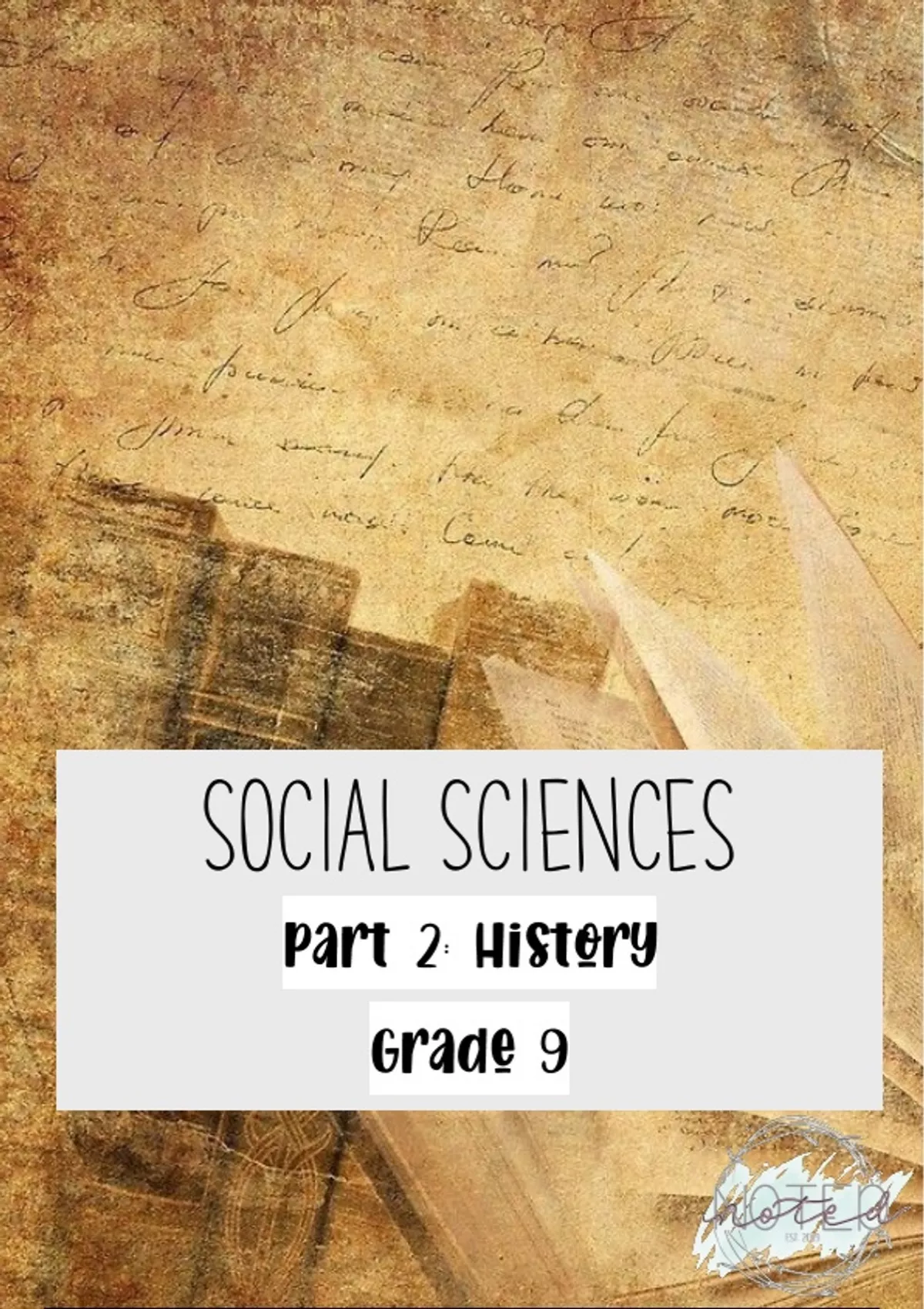 Summary Grade 9_SS Part 2 : History Summaries - History - Stuvia SA