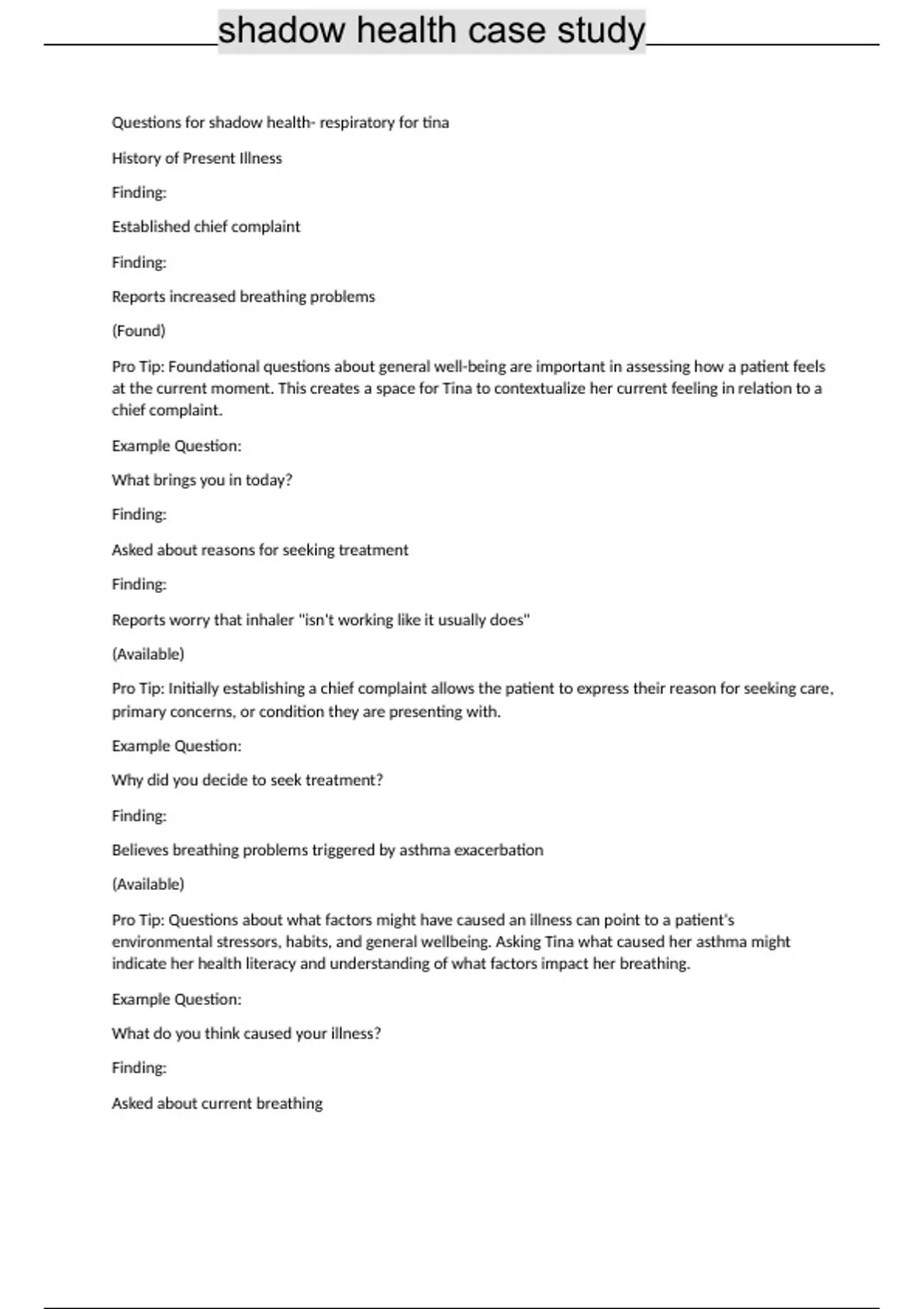Questions for shadow health- respiratory for tina History of Present ...