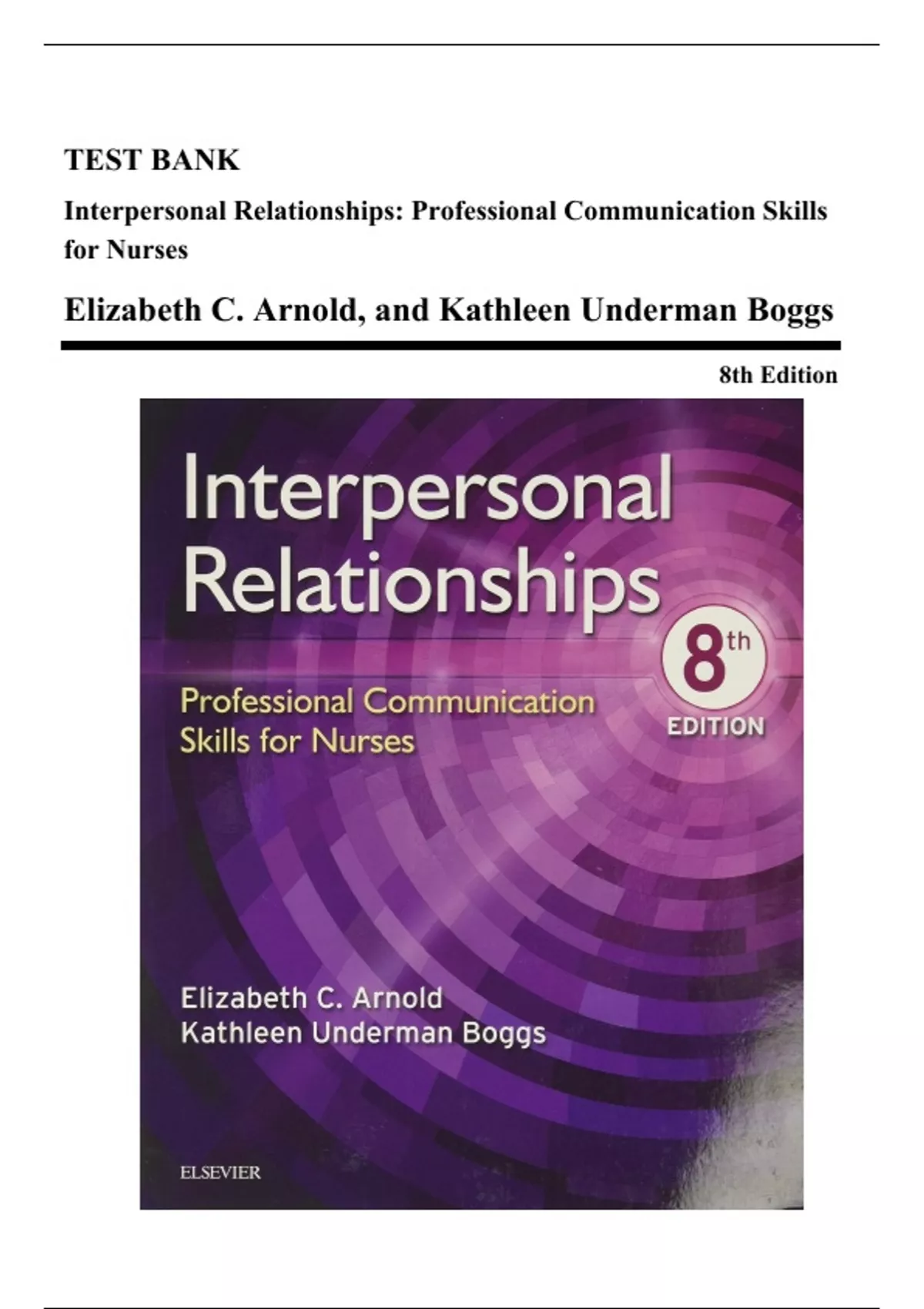 Test Bank - Interpersonal Relationships: Professional Communication ...