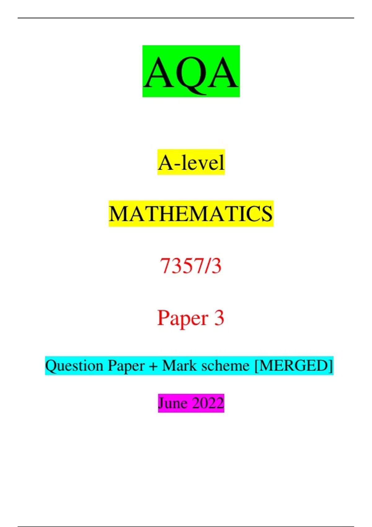 AQA A level MATHEMATICS 7357 3 Paper 3 Question Paper Mark Scheme
