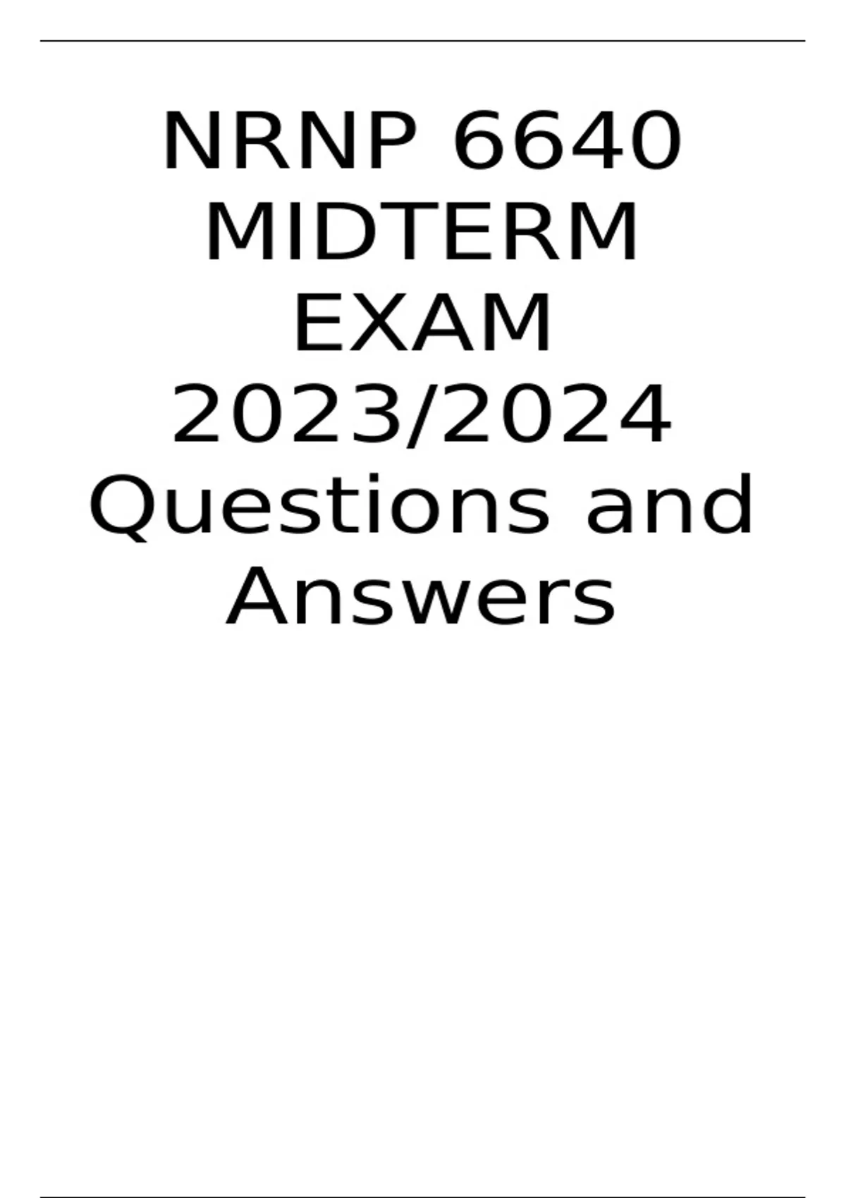 NRNP 6640 MIDTERM EXAM 2023/2024 Questions and Answers - Nrnp 6640 ...