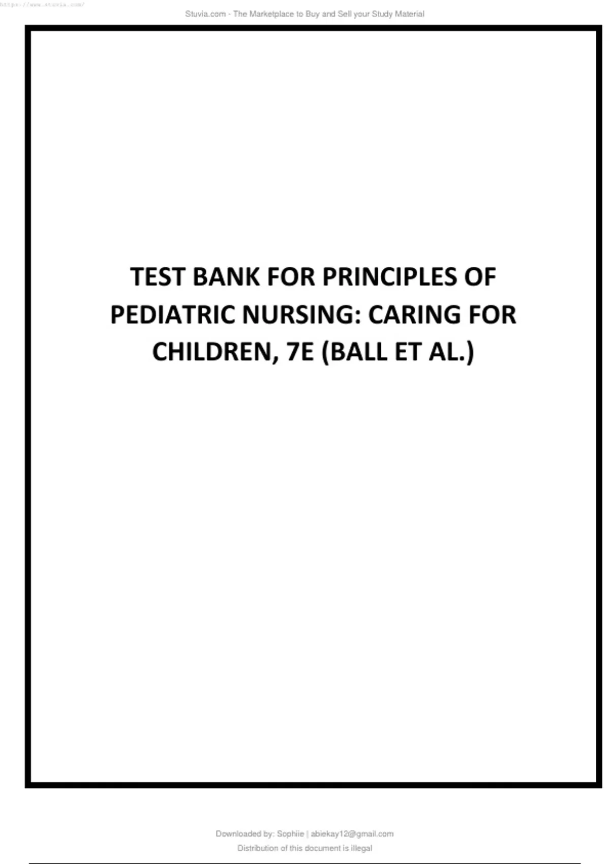 TEST BANK FOR PRINCIPLES OF PEDIATRIC NURSING CARING FOR CHILDREN, 7th ...