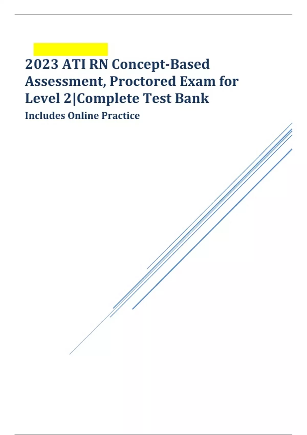 ATI RN Concept-Based Assessment, Proctored Exam for Level 2|Complete ...