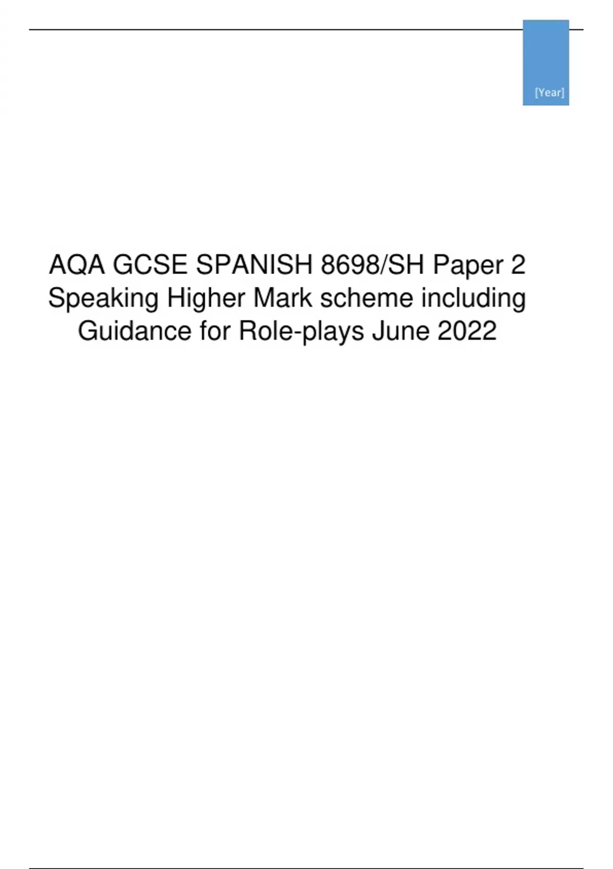 AQA GCSE SPANISH 8698/SH Paper 2 Speaking Higher Mark scheme including ...