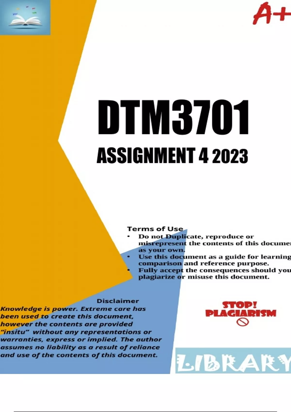 Summary Dtm3701 Assignment 4 Answers For Semester 1 2023 Detailed