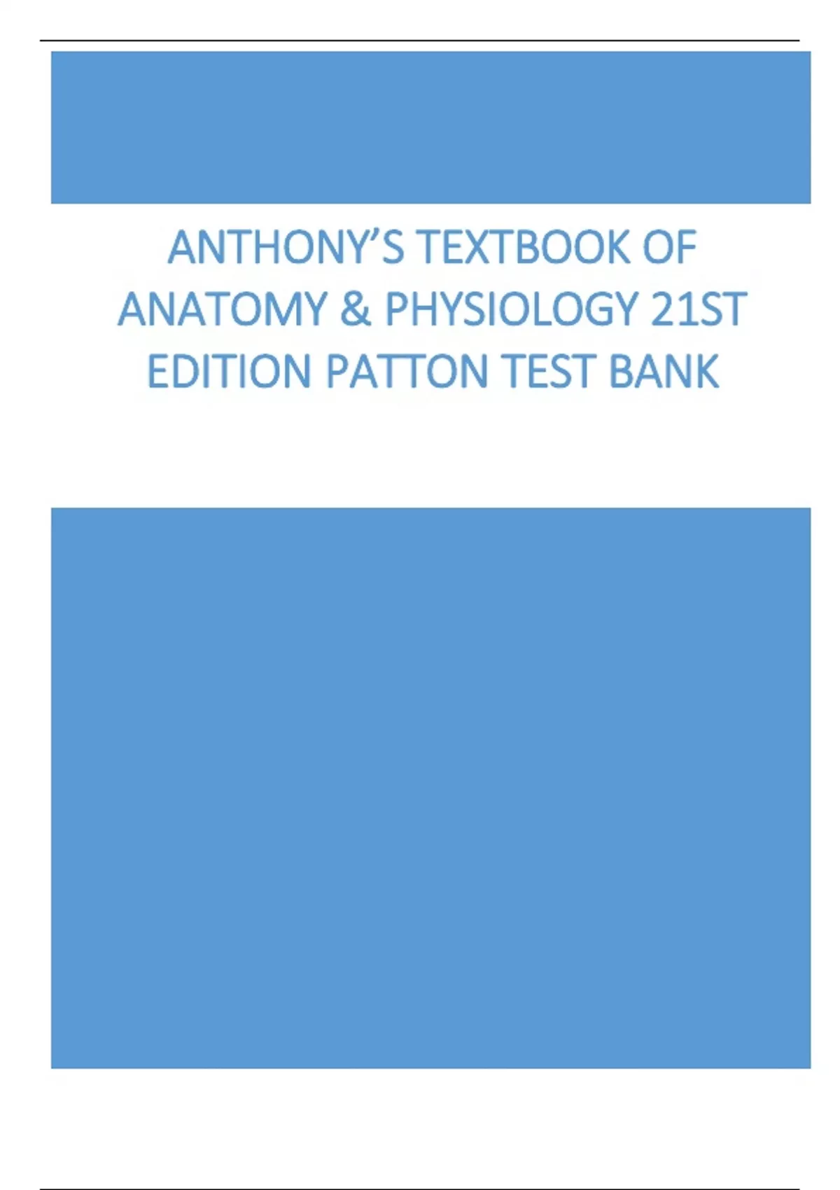 Anthony’s Textbook of Anatomy & Physiology 21st Edition Patton Test ...