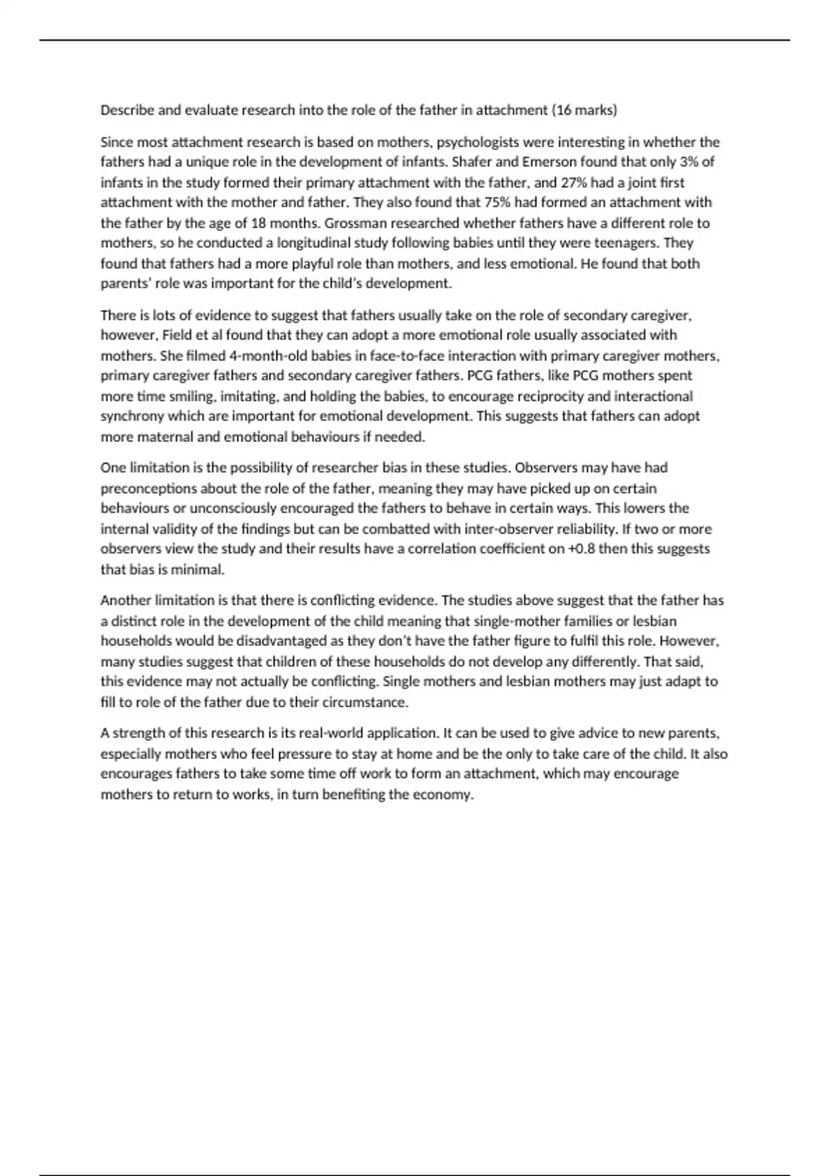 Describe and evaluate research into the role of the father in ...