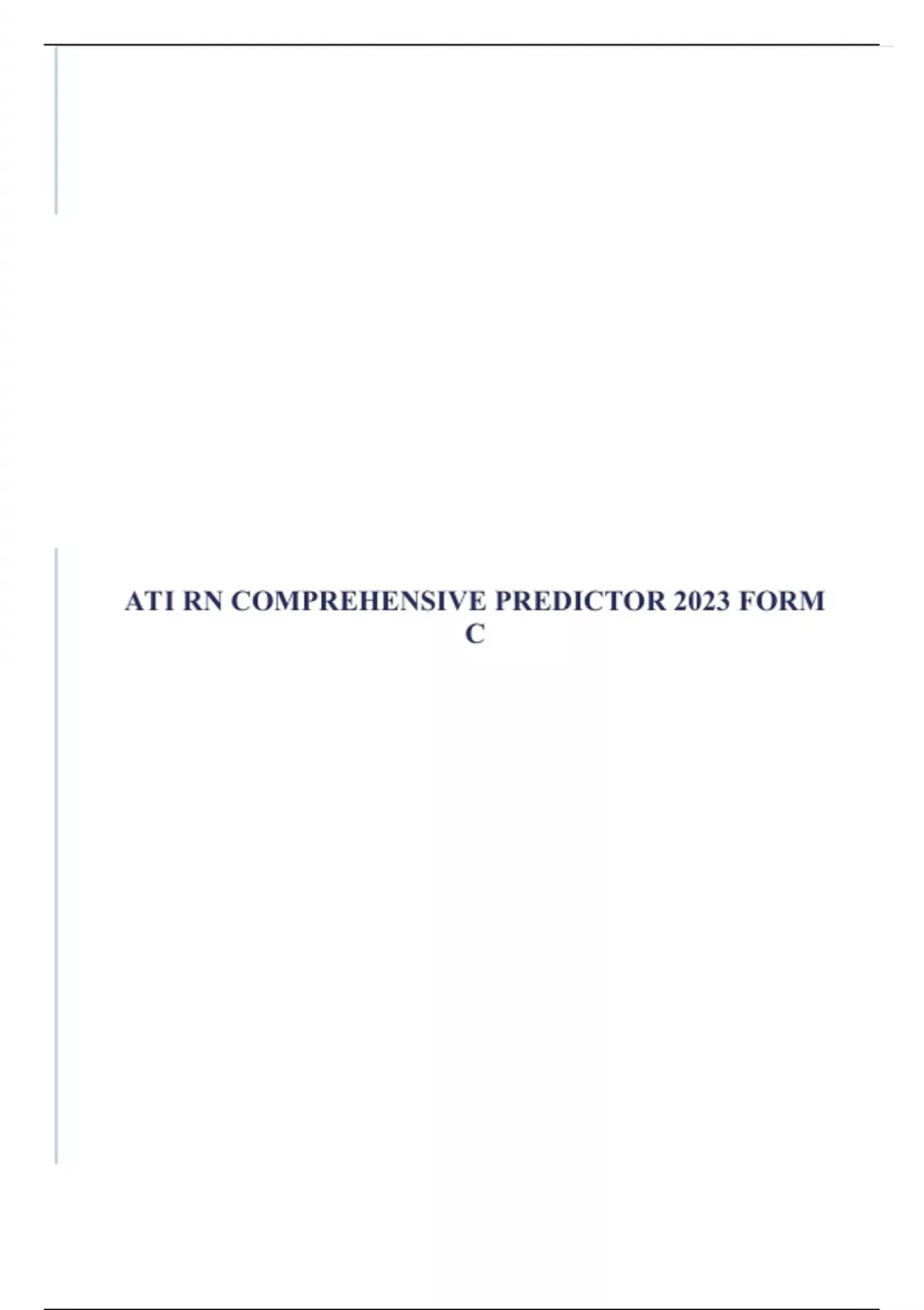 ATI RN COMPREHENSIVE PREDICTOR 2023 FORM C - ATI RN (ATIRN) - Stuvia US