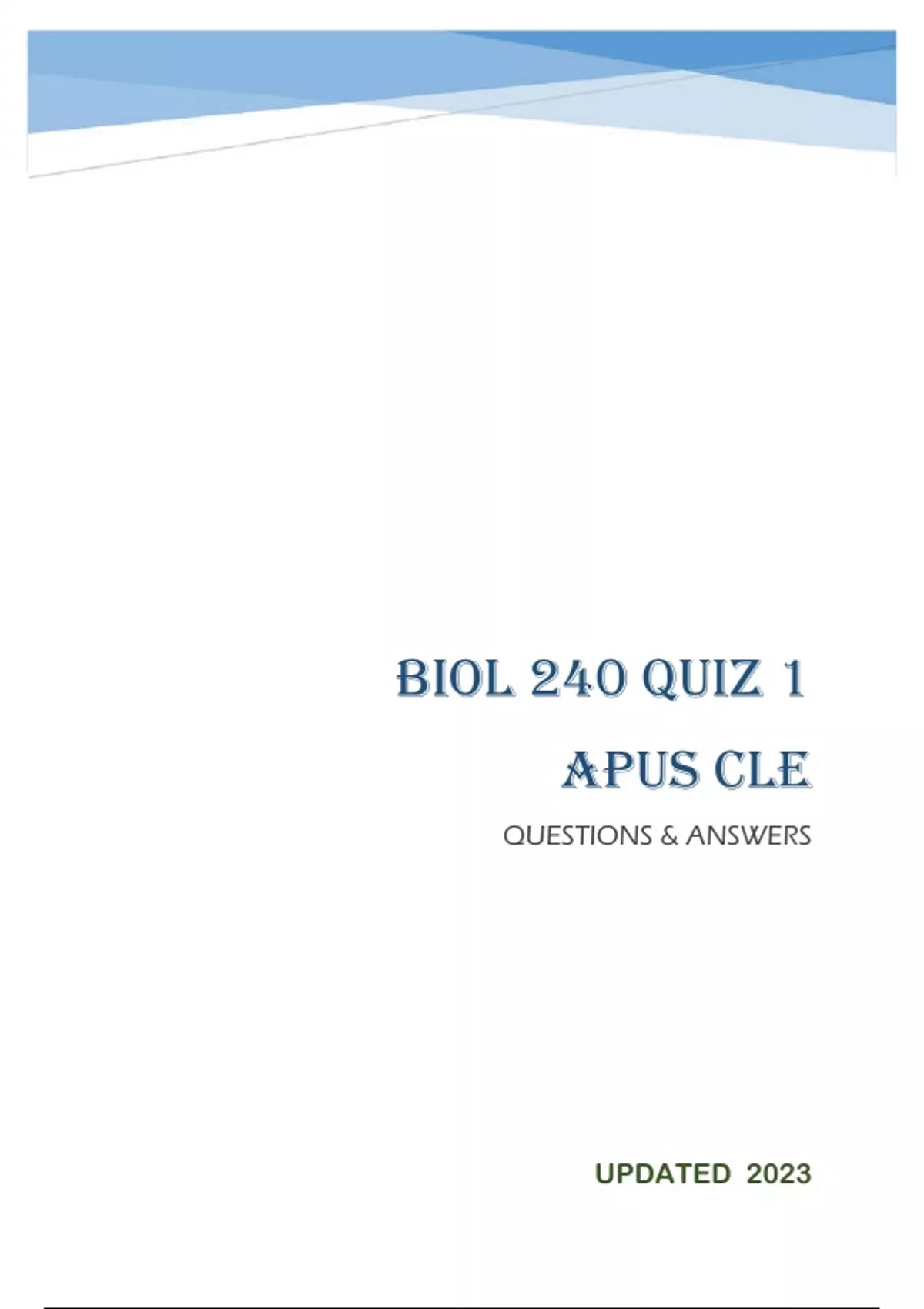 BIOL 240 QUIZ 1 APUS CLE - QUESTIONS & ANSWERS (SCORED 98%) UPDATED ...