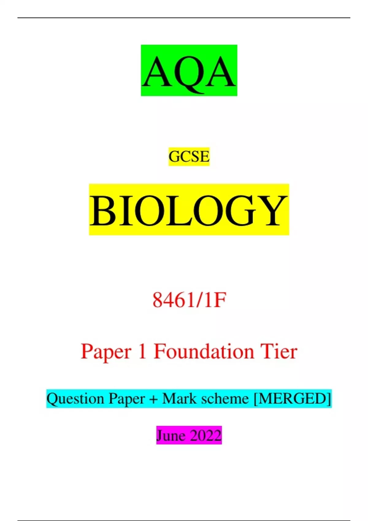 AQA GCSE BIOLOGY 8461/1F Paper 1 Foundation Tier Question Paper + Mark ...
