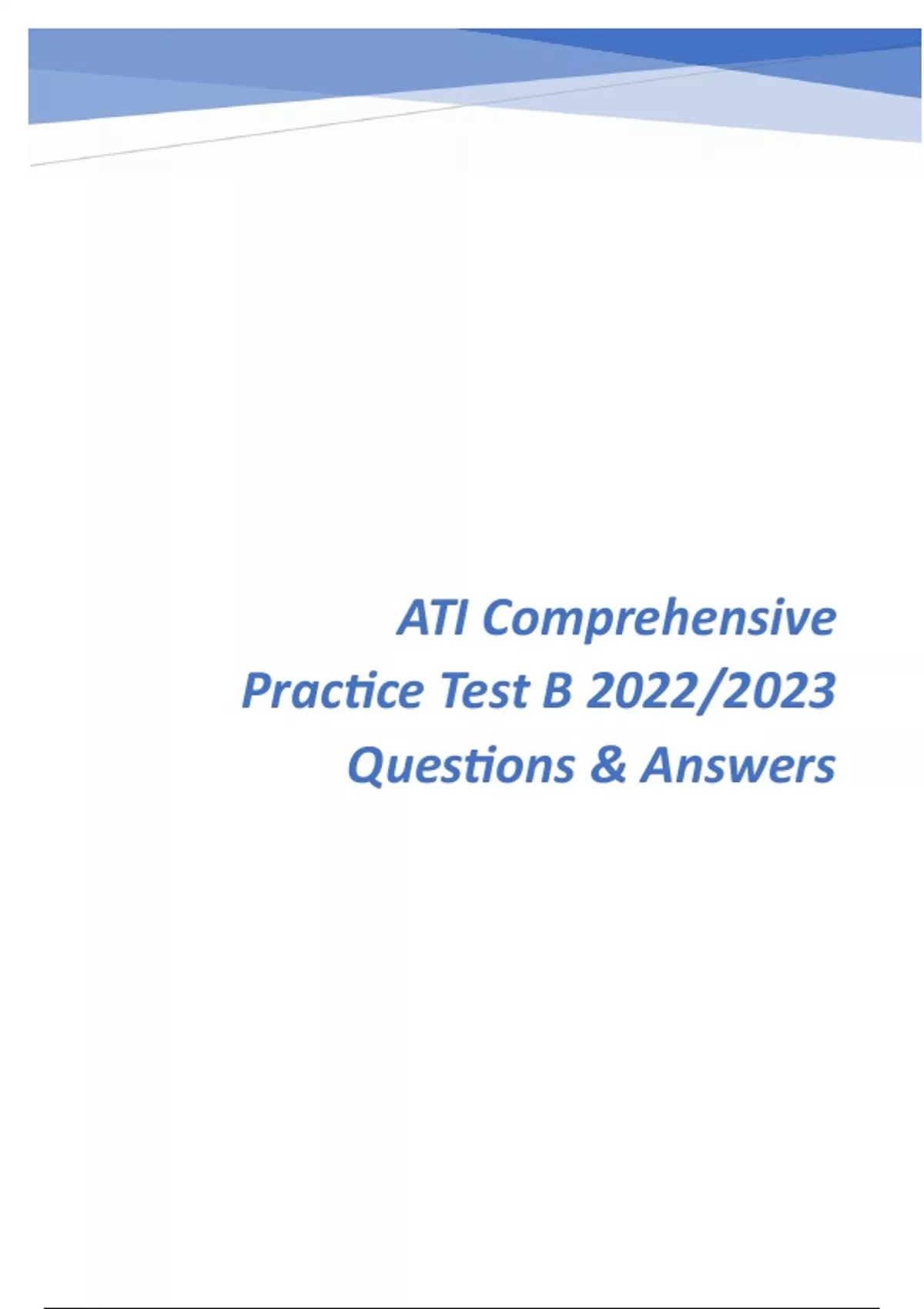 ATI Comprehensive Practice Test B 2022/2023 Questions & Answers - ATI ...