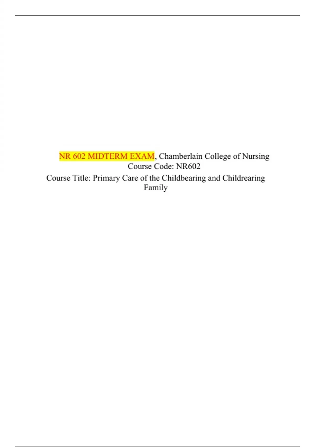 NR 602 Midterm Exam (Version 2), NR 602 -Primary Care of the ...