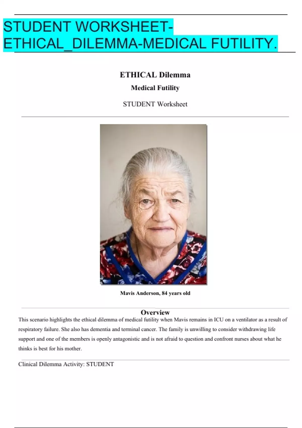 STUDENT WORKSHEET-ETHICAL_DILEMMA-MEDICAL FUTILITY. - STUDENT WORKSHEET ...