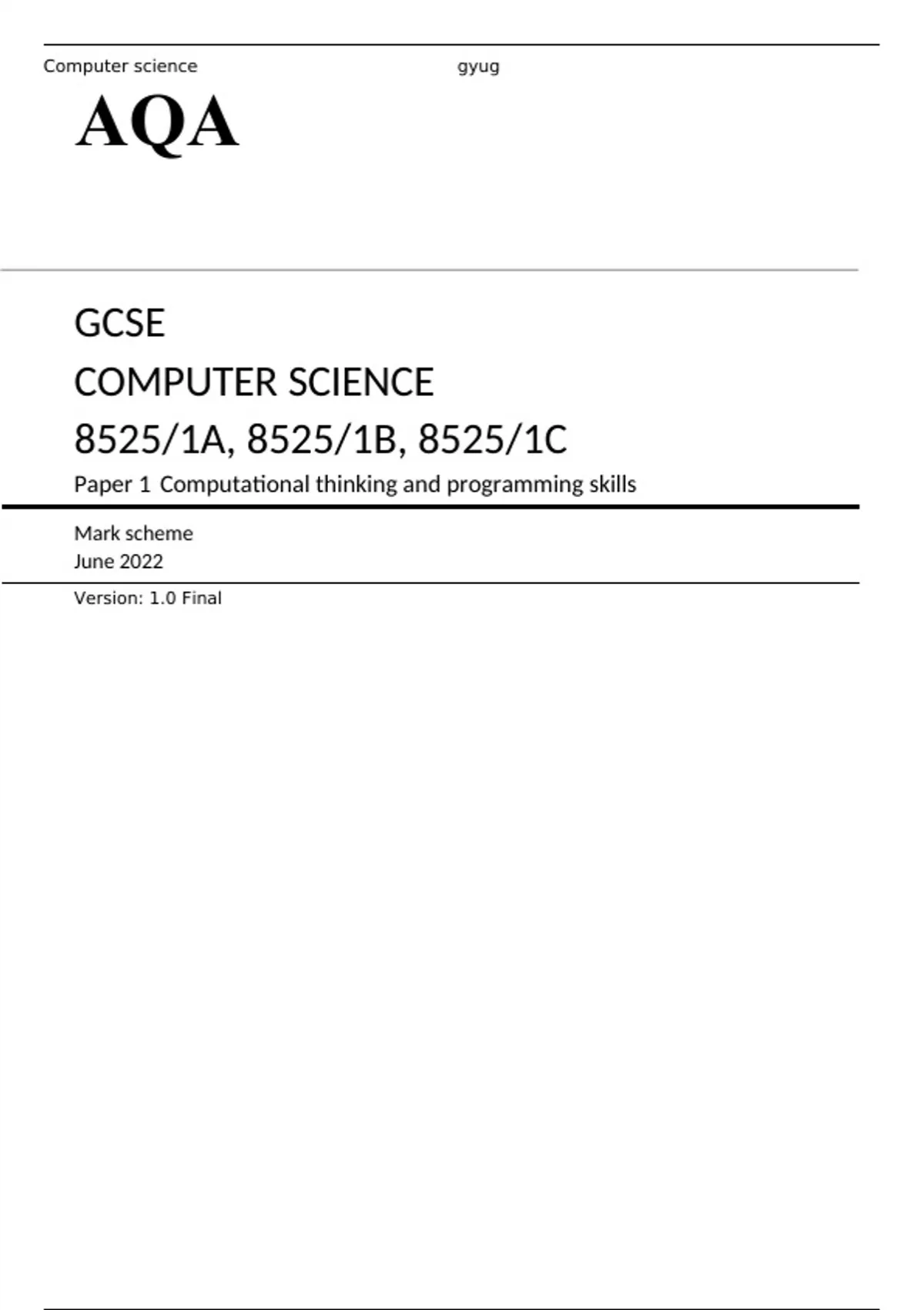 AQA Gcse computer science paper 1A, 1B,1C June 2022 question paper and ...
