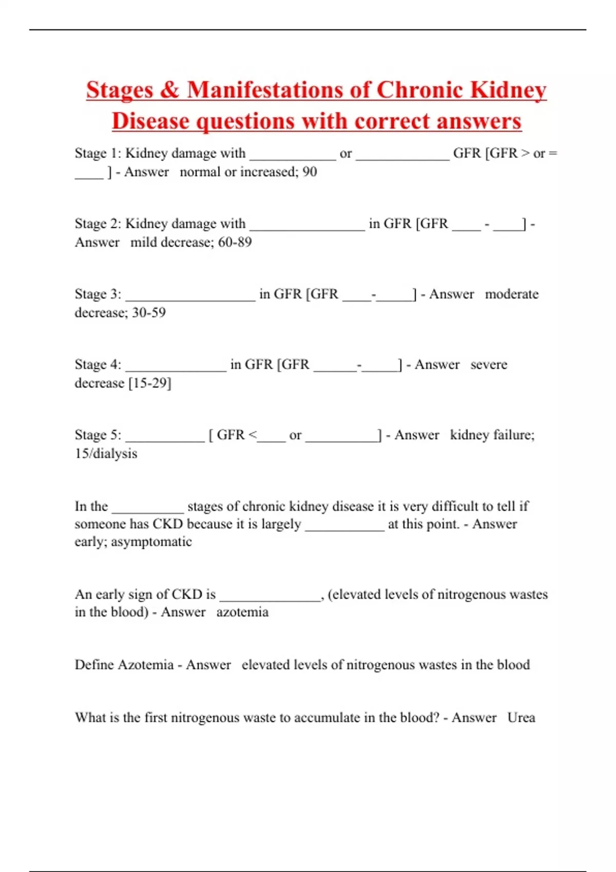 Stages & Manifestations of Chronic Kidney Disease questions with ...
