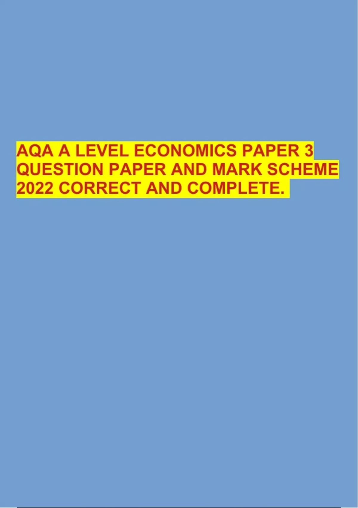 AQA A LEVEL ECONOMICS PAPER 3 QUESTION PAPER AND MARK SCHEME 2022 ...