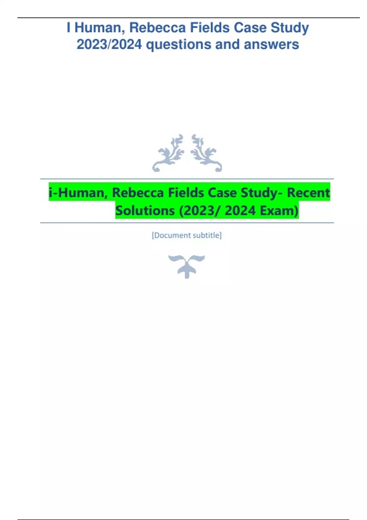 I Human, Rebecca Fields Case Study 2023/2024 questions and answers - I Human, Rebecca Fields ...