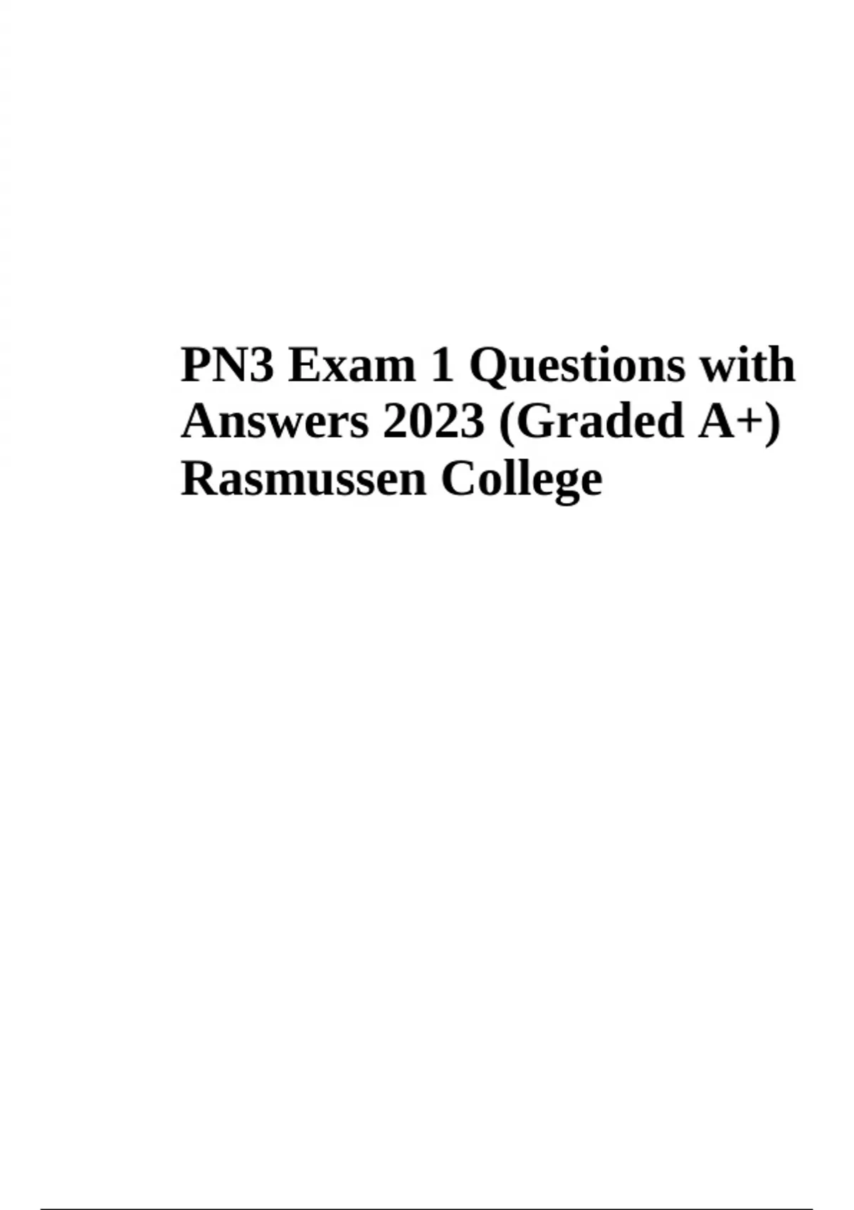 NUR PN3 Exam 1 Questions with Answers 2024/2025 (Graded A+), NUR PN3 ...