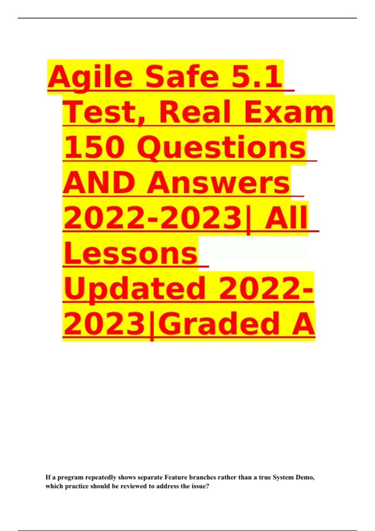 Agile Safe 5 1 Test Real Exam 150 Questions And Answers All Lessons Updated Graded A Safe