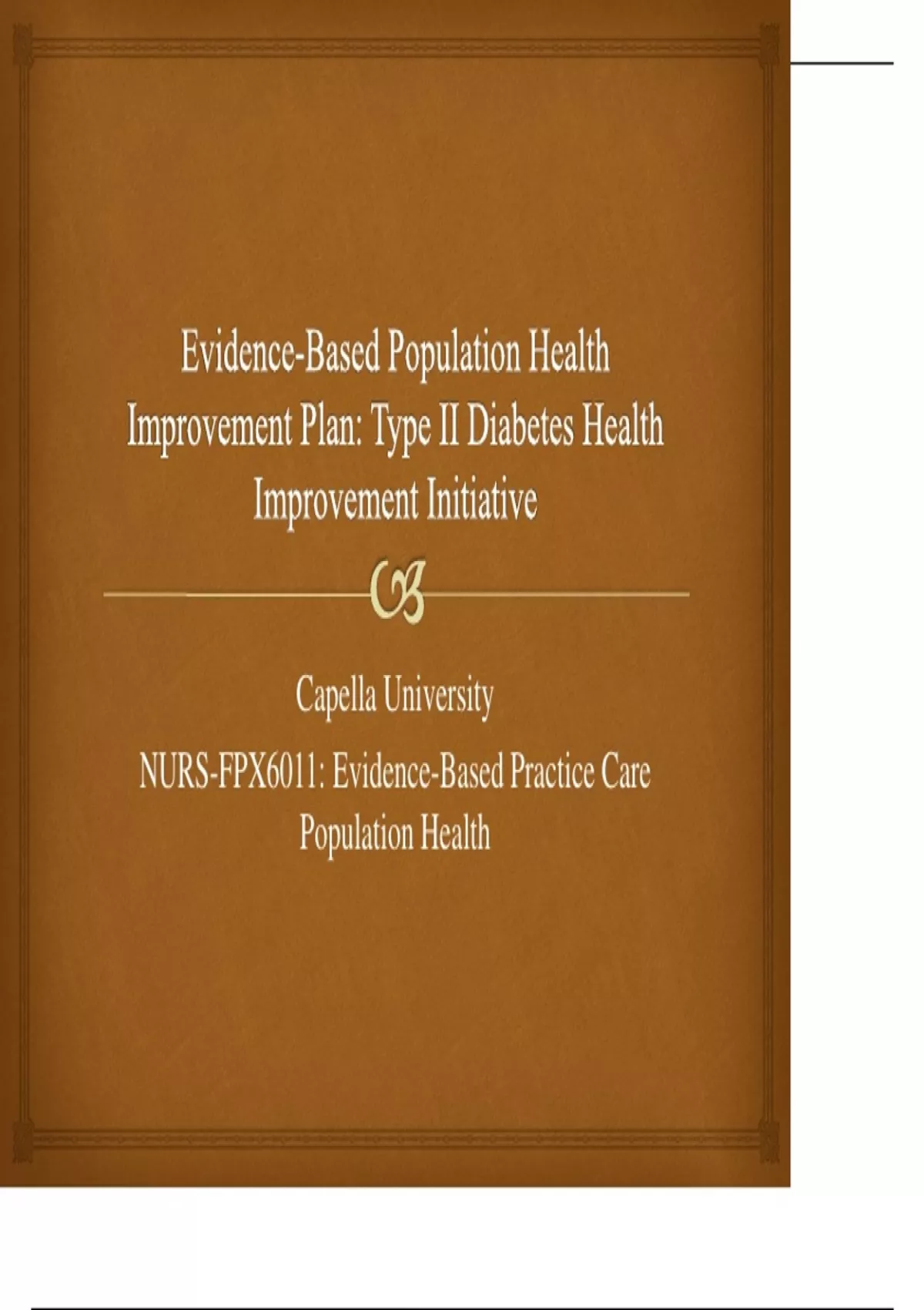 NURS-FPX6011 (Latest 2023 Assessment) Evidence-Based Population Health ...