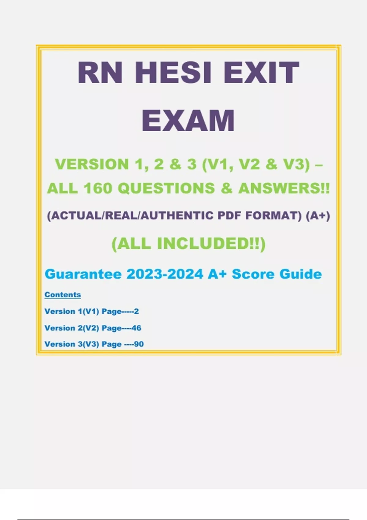 RN HESI EXIT EXAM VERSION 1, 2 and 3 (V1, V2 and V3) –(ALL 160 x 3) QUESTIONS & ANSWERS ...