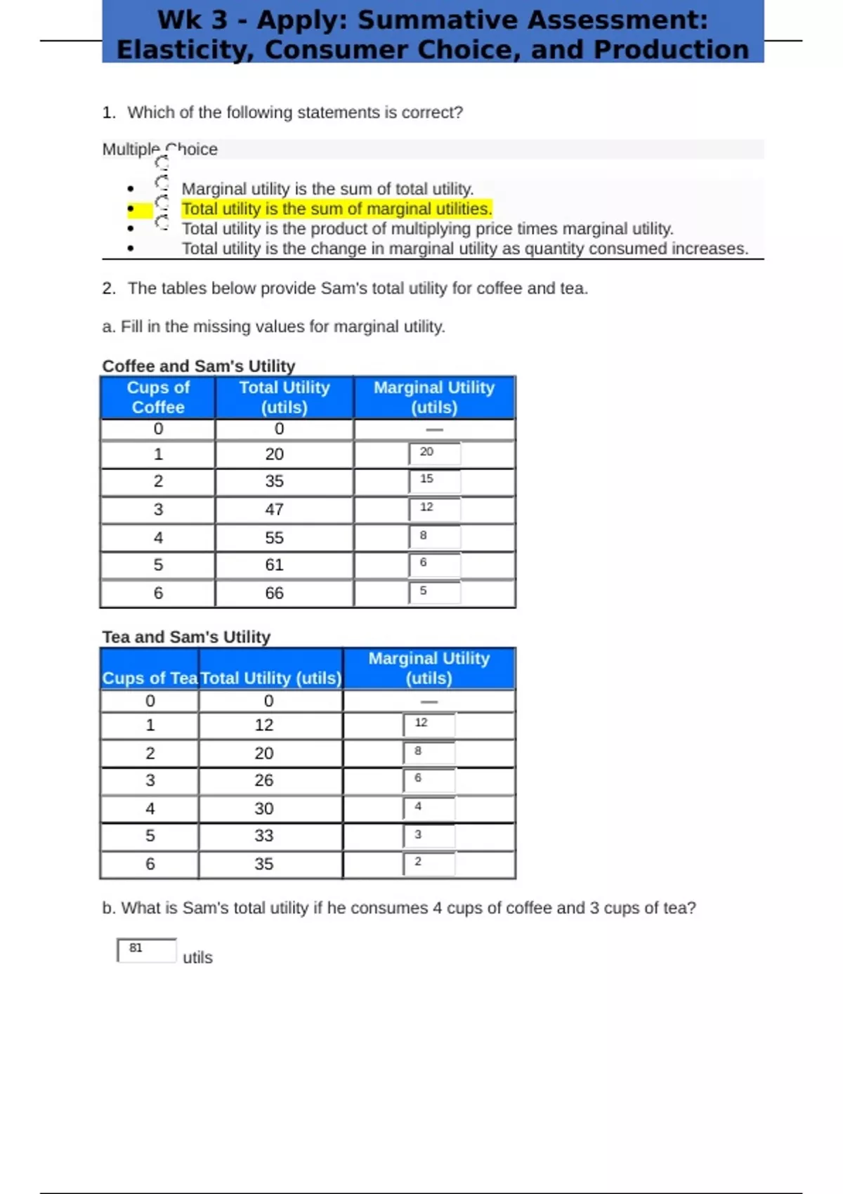 Wk 3 - Apply Summative Assessment Elasticity, Consumer Choice, and ...