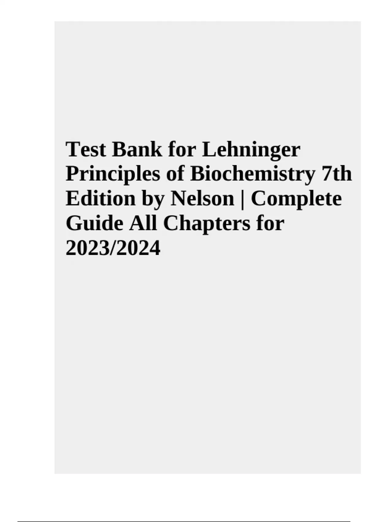 Lehninger Principles of Biochemistry 7th Edition by Nelson Test Bank ...