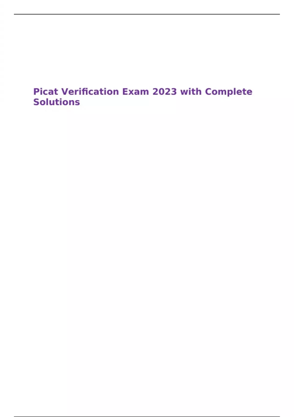 Picat Verification Exam 2023 with Complete Solutions - Picat - Stuvia US