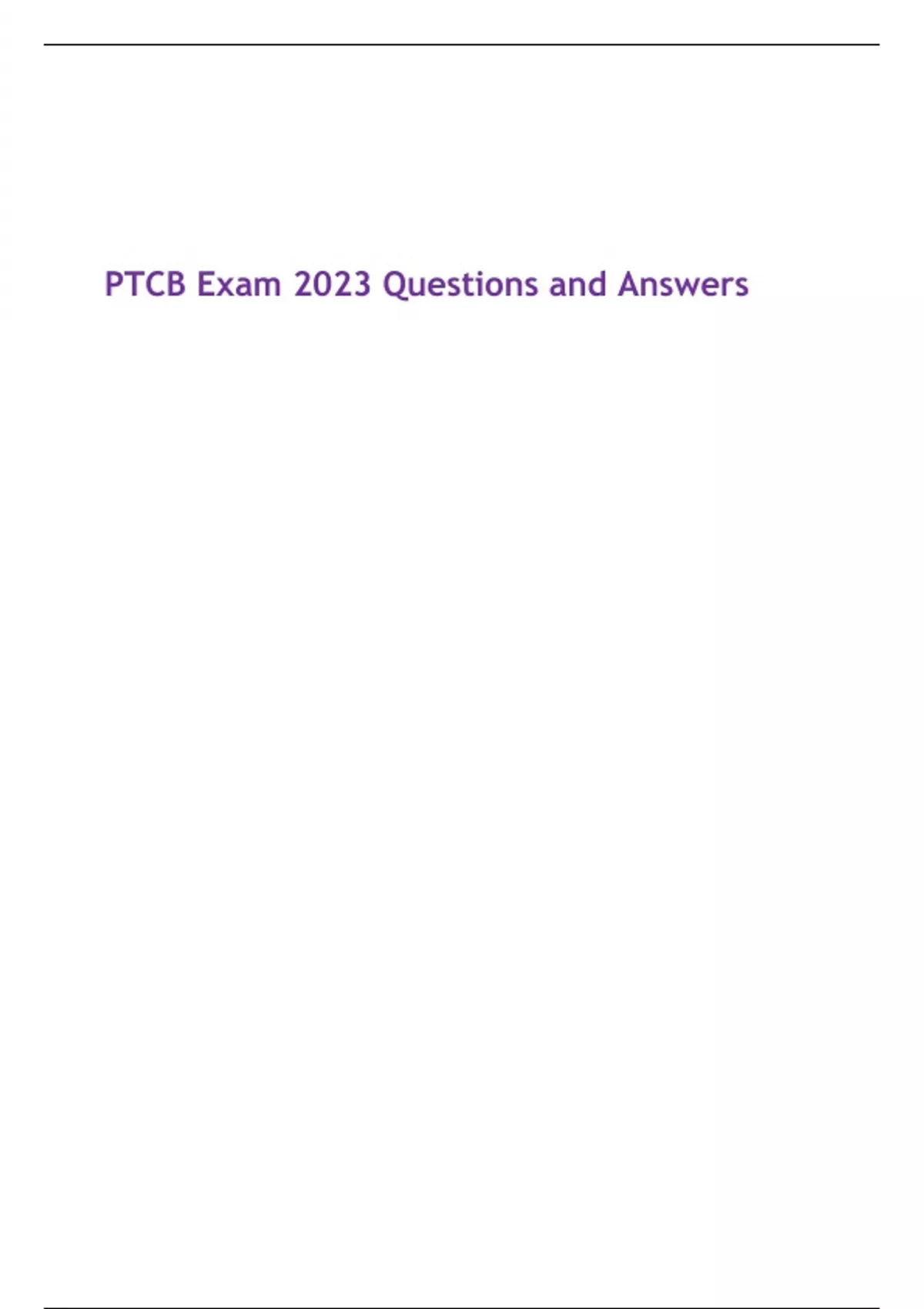 PTCB Exam 2023 Questions and Answers - PTCB - Stuvia US