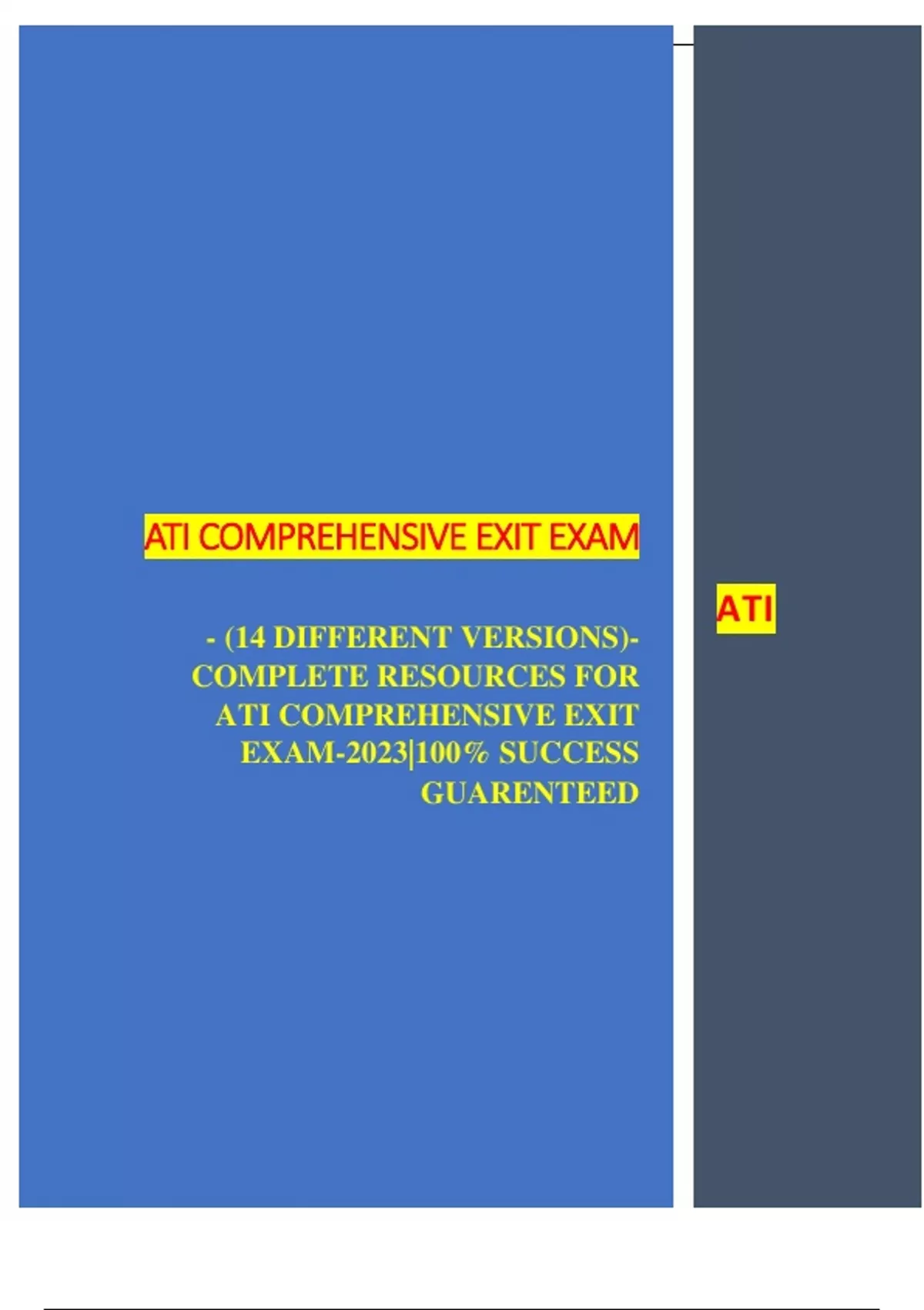 ATI COMPREHENSIVE EXIT EXAM (NEW 2023,14 VERSIONS) / COMPREHENSIVE EXIT ...