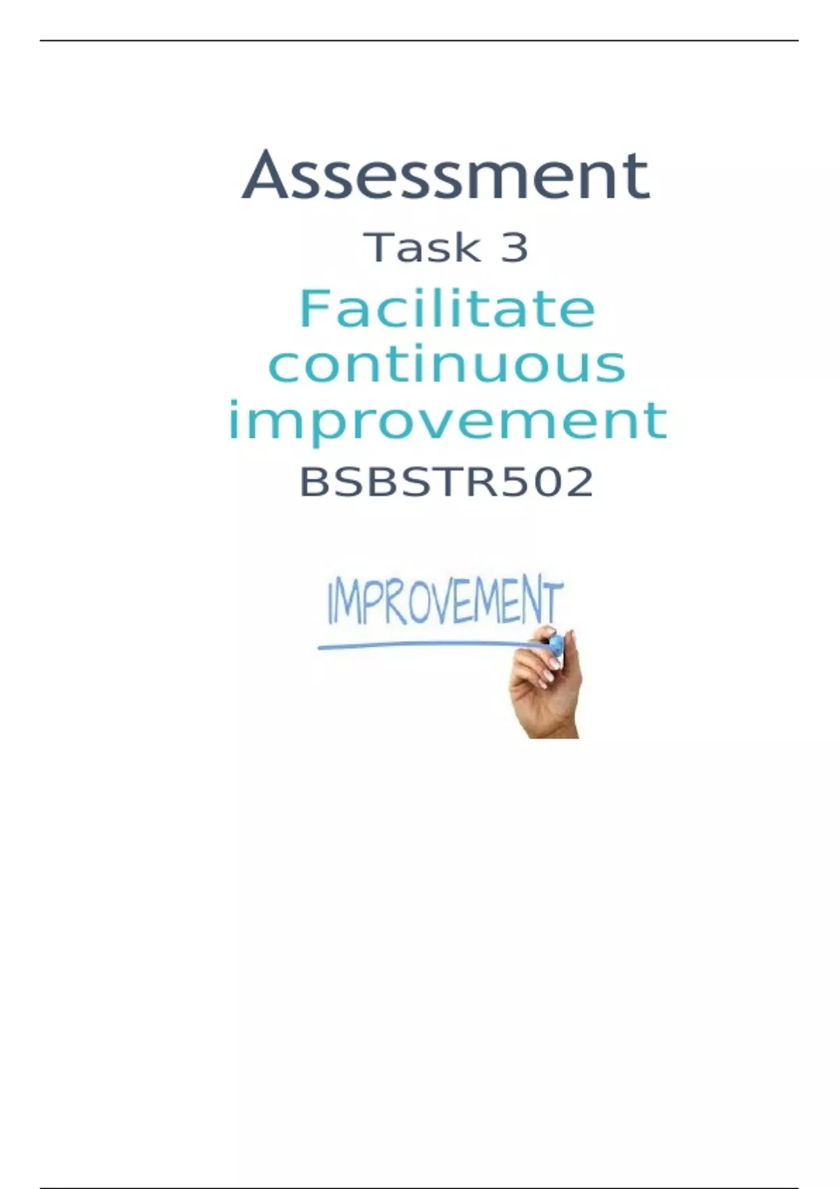 Assessment Task 3 Facilitate continuous improvement BSBSTR502 ...