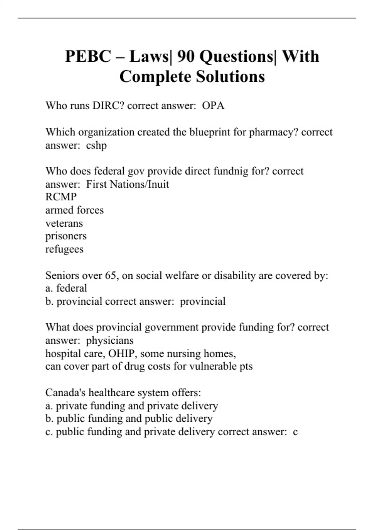 PEBC – Laws| 90 Questions| With Complete Solutions - PEBC - Stuvia US